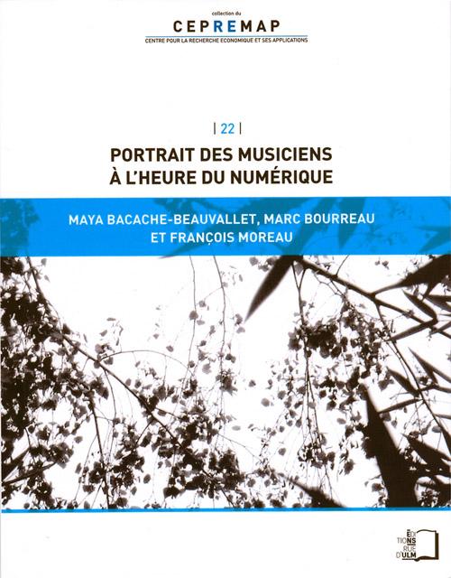 Portrait des musiciens à l’heure du numérique (Maya Bacache, Marc ...